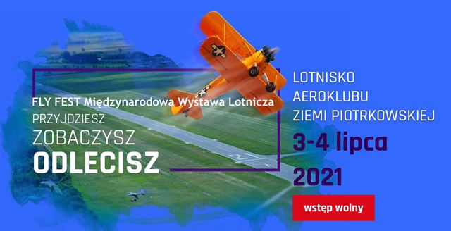 Fly Fest 2021 pokazy lotnicze w Piotrkowie Trybunalskim | dlapilota.pl