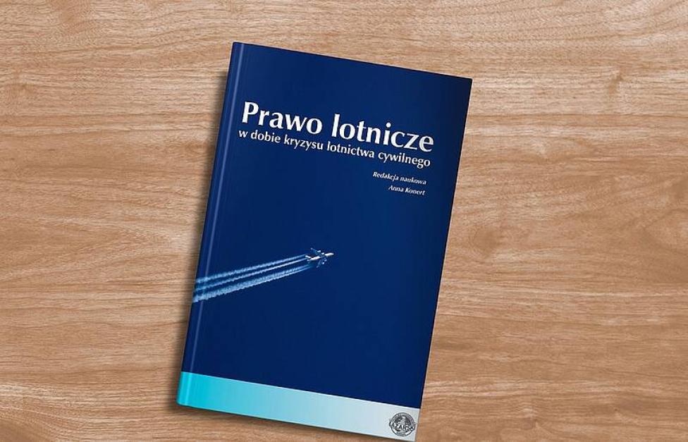 Książka "Prawo lotnicze w dobie kryzysu lotnictwa cywilnego" | dlapilota.pl